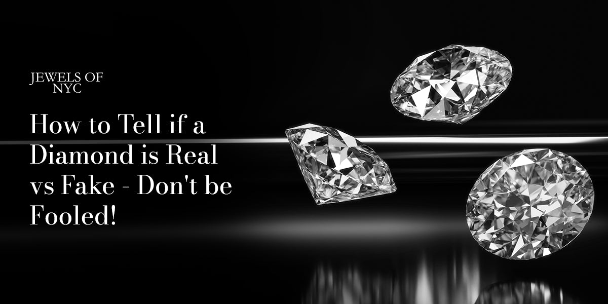 How to Tell if a Diamond is Real vs Fake - Don't be Fooled!